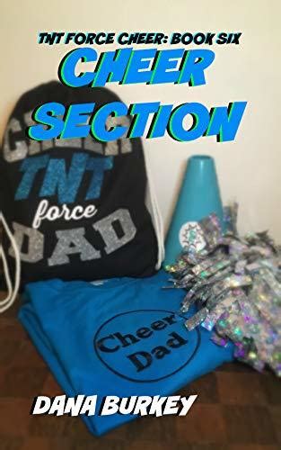 Cheer Section Tnt Force Cheer Book 6 By Dana Burkey Goodreads