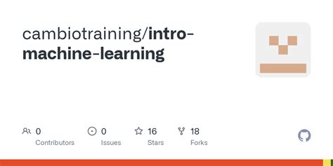 Github Cambiotrainingintro Machine Learning