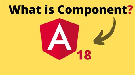 What Is Component In Angular 18 Youtube