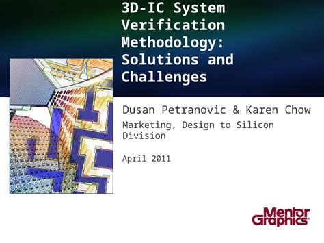 Pptx Dusan Petranovic And Karen Chow 3d Ic System Verification