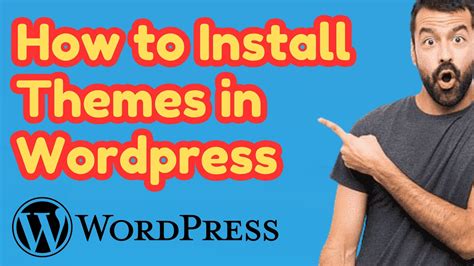 How To Install Themes In Wordpress Wordpress Tutorial Youtube