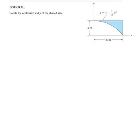 Solved Problem 1 Locate The Centroid Xˉ And Yˉ Of The