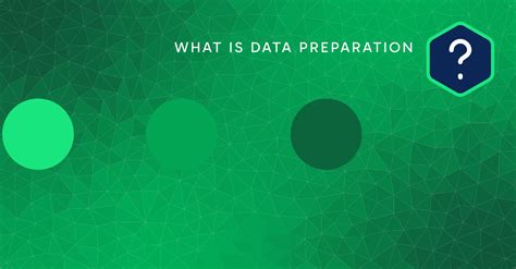 What Is Data Preparation Process And Examples