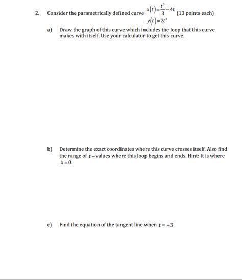solved 13 points each 2 consider the parametrically