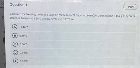 Solved Calculate The Freezing Point Of A Solution Made From Chegg