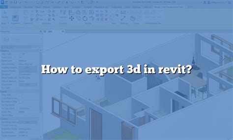 How To Export D In Revit