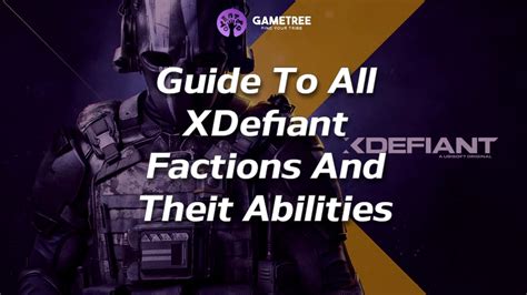 All XDefiant Factions And Their Abilities Explained Descubra a emoção
