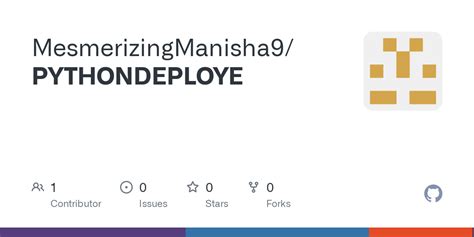 Github Mesmerizingmanisha Pythondeploye