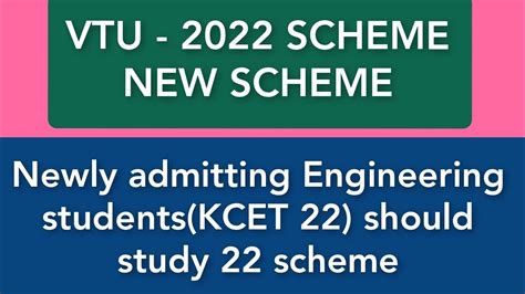 vtu 2022 scheme new scheme introduced for 2022 admitting engineering