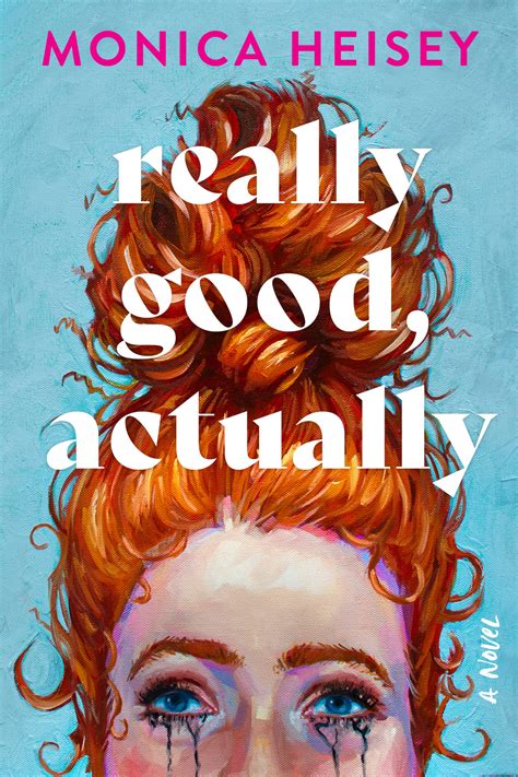 Read Really Good Actually Epub