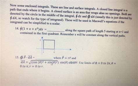 solved now some enclosed integrals these are line and