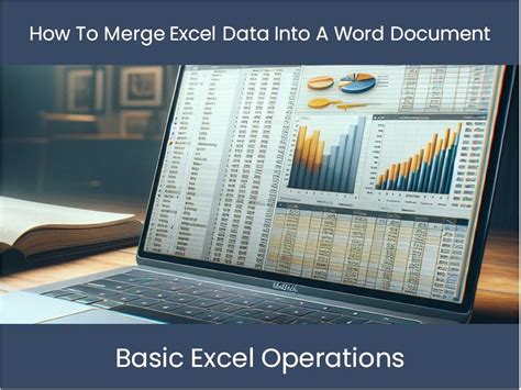 Excel Tutorial: How To Merge Excel Data Into A Word Document – excel-dashboards.com
