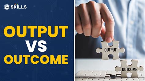 Output Vs Outcome Examples How To Measure Metrics And Importance