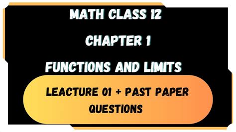 Class12 Ii Math Chapter 01 Ii Functions And Lmits Ii Leacture 1 Youtube