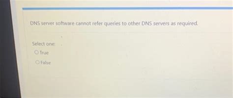 Solved Dns Server Software Cannot Refer Queries To Other Dns