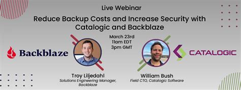 Reduce Backup Costs And Increase Security With Catalogic And Backblaze Cloudcow