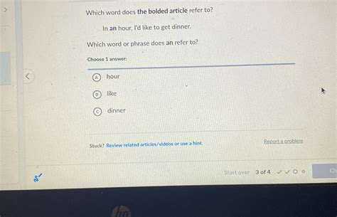 Which Word Does The Bolded Article Refer To In An Hour Ld Like To