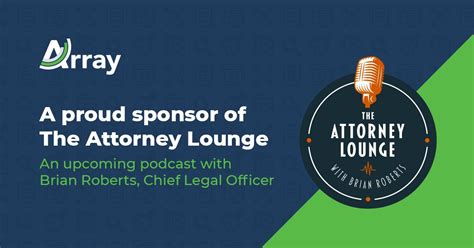 array on linkedin array is a proud sponsor of the attorney lounge a