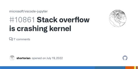 Stack Overflow Is Crashing Kernel Issue Microsoft Vscode Jupyter GitHub