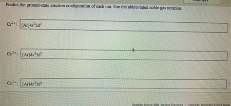 Solved Predict The Ground State Electron Configuration Of