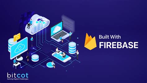 Why Choose Firebase For Your App Development In 2024