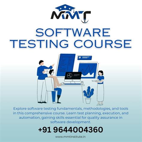 Unlock A Rewarding Career In Software Testing With Mmt Institute Mmt