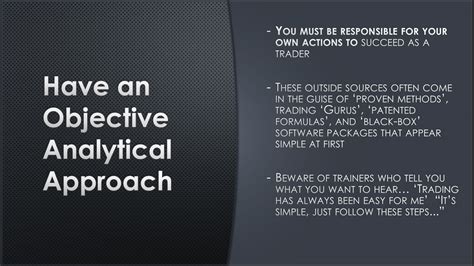 Have An Objective Analytical Approach Learning Day Trading