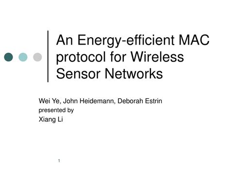ppt an energy efficient mac protocol for wireless sensor networks