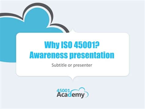 Why Iso 45001 Awareness Presentation En Pptx