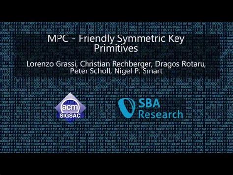 Acm Ccs Computer And Communications Security Talk Mpc Friendly