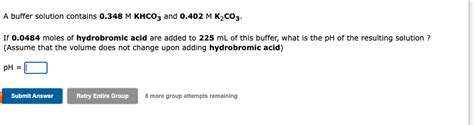 solved a buffer solution contains 0 348mkhco3 and