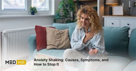 How To Stop Anxiety Shaking And Tremors Causes And Relief Tips