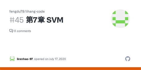 第 章 SVM Issue fengdu lihang code GitHub