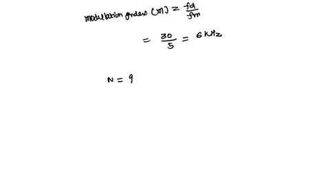 Solved What Is The Maximum Bandwidth Ofan Fm Signal With Deviation Of