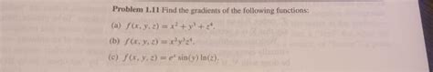 Solved Problem 128 Prove That The Curl Of A Gradient Is
