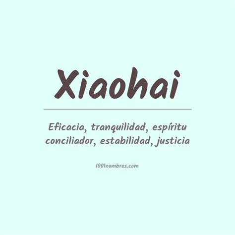 Significado Del Nombre Xiaohai