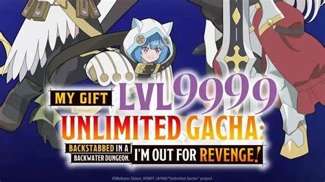 Novo Trailer De My T Lvl 9999 Unlimited Gacha Revela Estreia Na Hidive