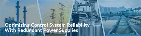 Optimizing Control System Reliability With Redundant Power Supplies