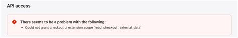 Unable To Allow Network Access In Checkout And Account Ui Extensions