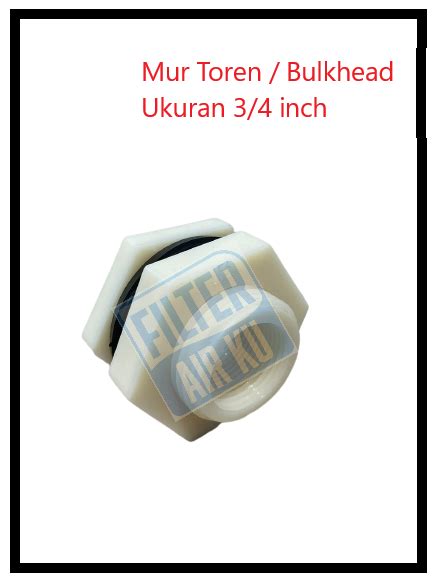 Bulkhead Vault Ring Mur Toren Mur Tandon 34 Inch Lazada Indonesia