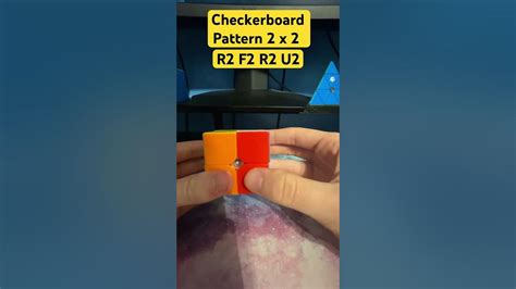 Checkerboard Pattern 2x2 Pattern 2x2orubikscube Shorts Youtube