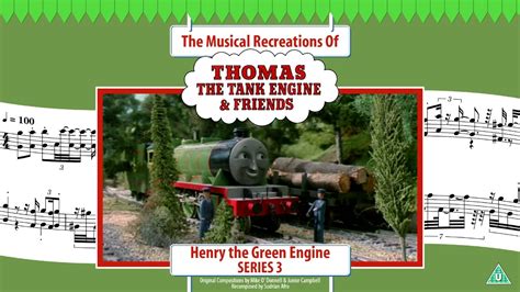 Henry The Green Engines Theme Series 3 Youtube