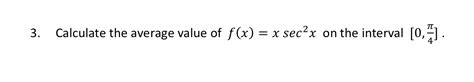 solved see picture number 3 3 calculate the average value