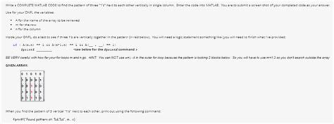 Solved Make A Complete Matlab Code To Find The Pattern Of Three