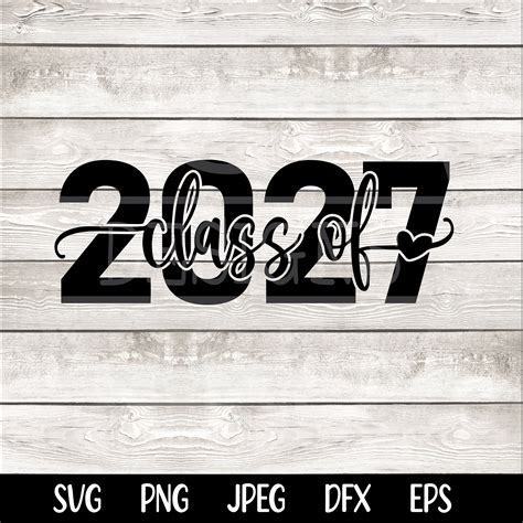 Class Of 2027 Svg Png Sophomore 2027 Svg Sophomore 2027 Png Class Of