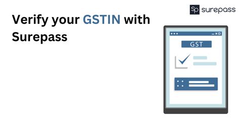 Verify Your Gstin With Surepass Surepass