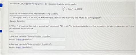 Solved Assuming P≥0 Suppose That A Population Develops
