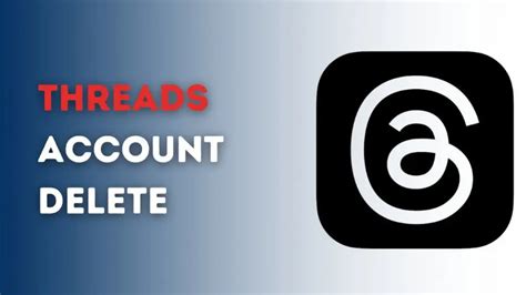 How To Delete Threads Account Without Removing Instagram Profile