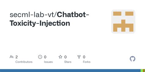 Github Secml Lab Vt Chatbot Toxicity Injection
