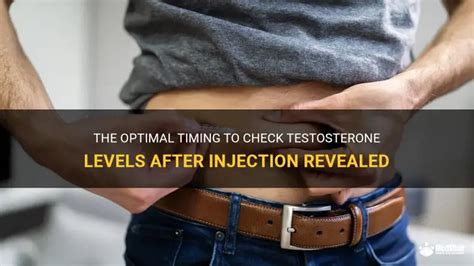 The Optimal Timing To Check Testosterone Levels After Injection Revealed MedShun
